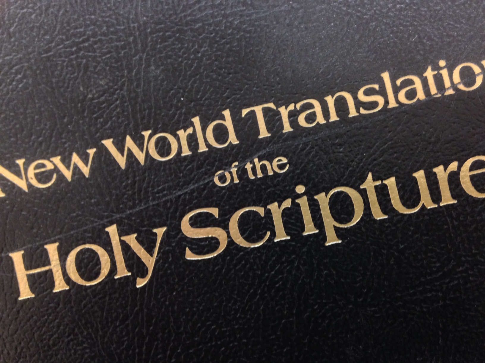 What is the New World Translation? | OnceDelivered.net